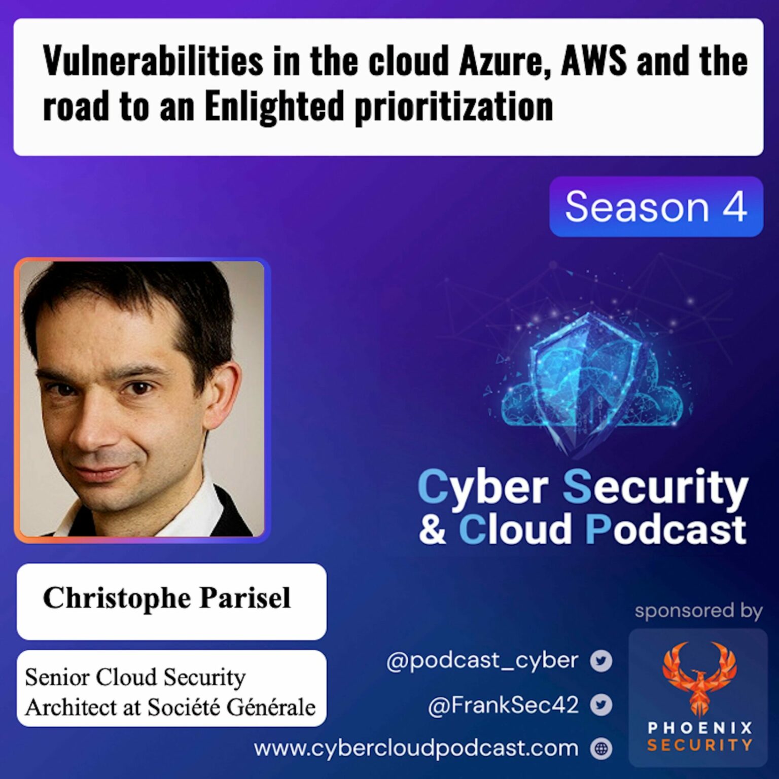 CSCP S4EP02 - Christophe Parisel - Vulnerabilities in the cloud Azure ...
