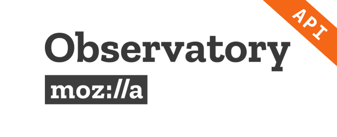MOZILLA OBSERVATORY SCANNER - Phoenix Security