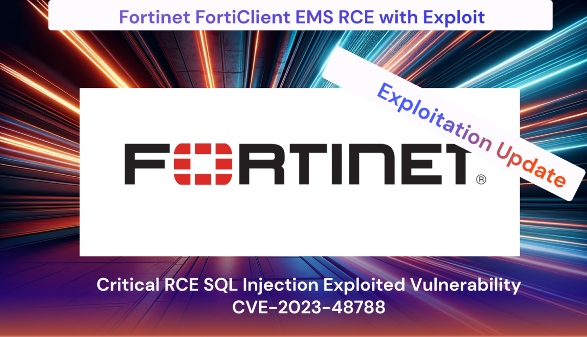 CVE-2023-48788: Fortinet FortiClient EMS SQL Injection Vulnerability