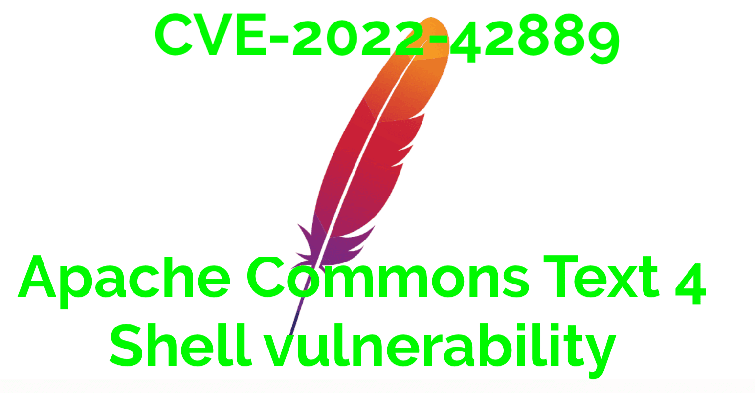 Vulnerability Weekly Apple Apache Commons Text 4 Shell 
