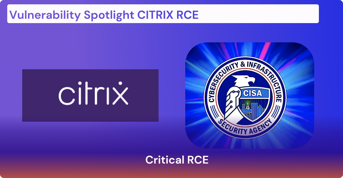 CVE-2023-3519 Update on Critical RCE in Netscaler ADC (Citrix ADC) and Netscaler Gateway (Citrix ...
